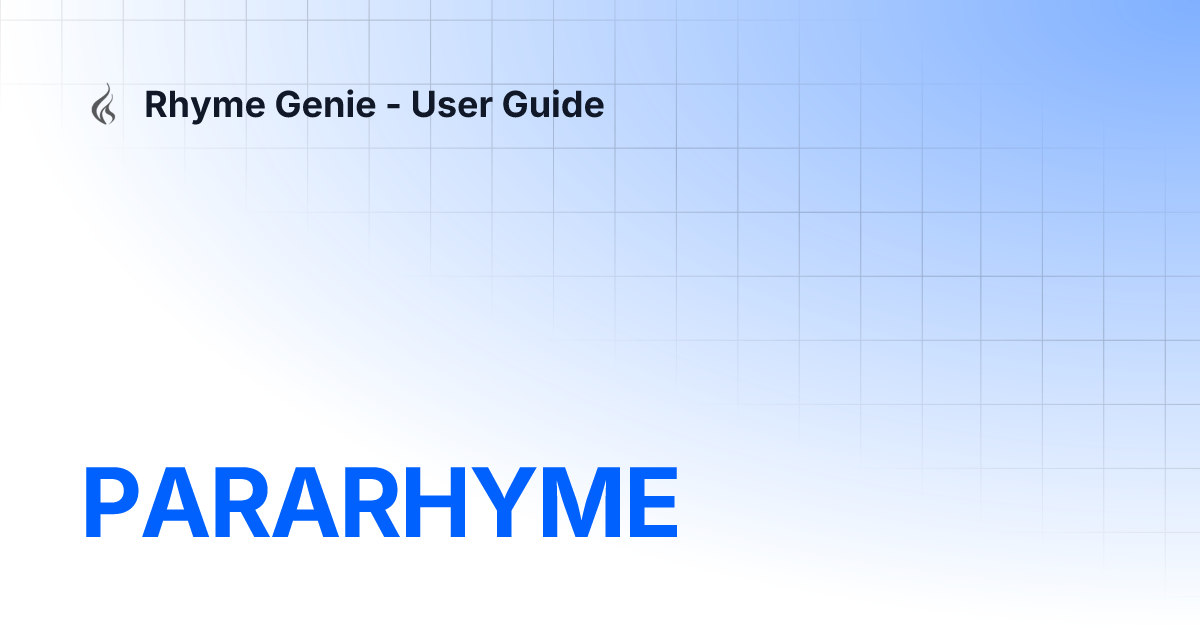 PARARHYME | Rhyme Genie - User Guide